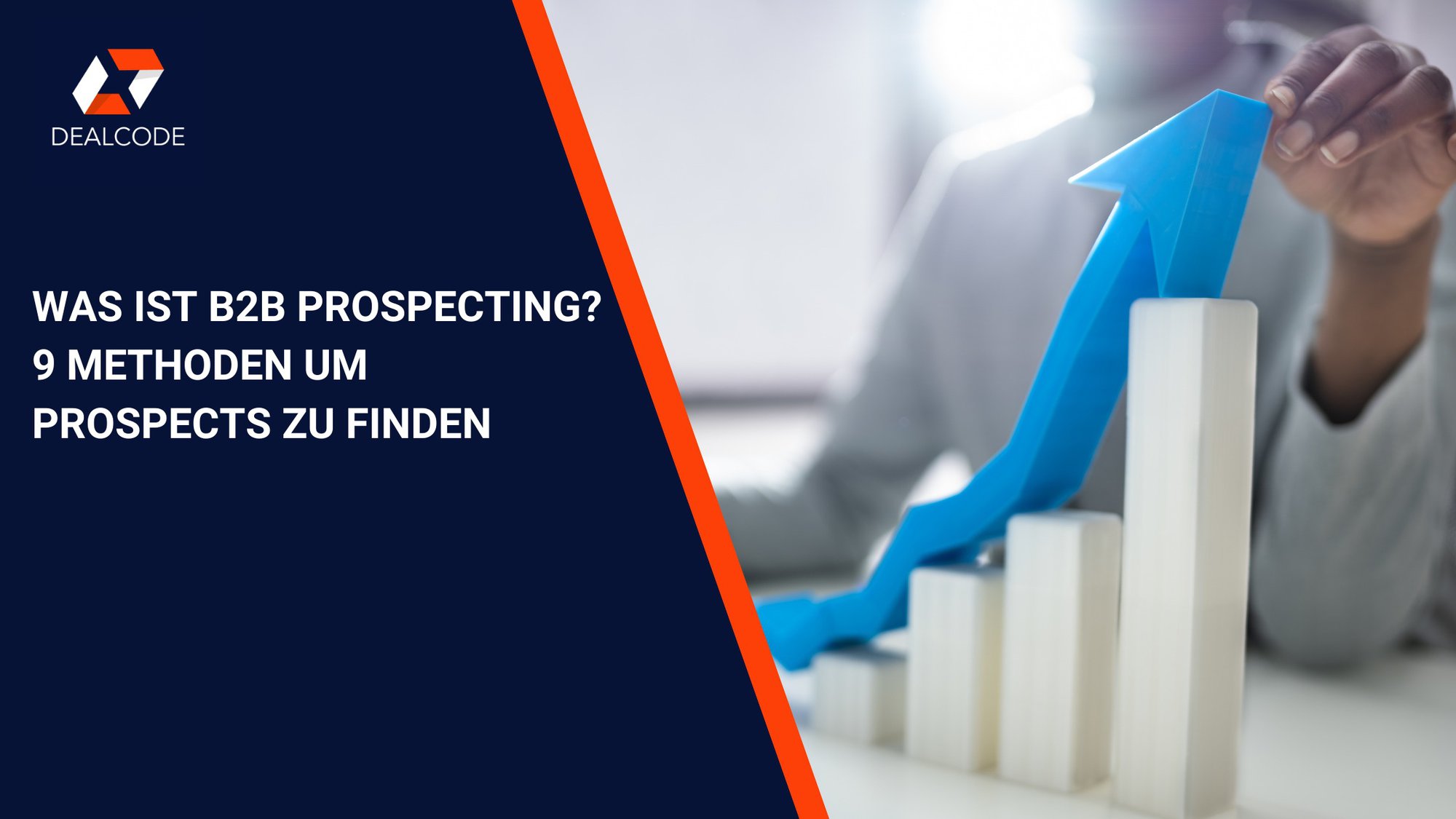 Was ist B2B Prospecting? | Dealcode