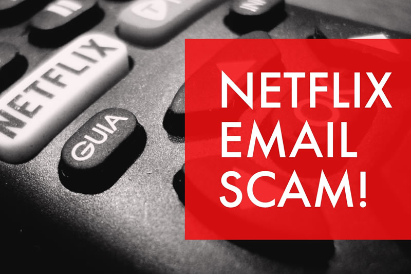Netflix Scam Hits 110 Million Users | Blog