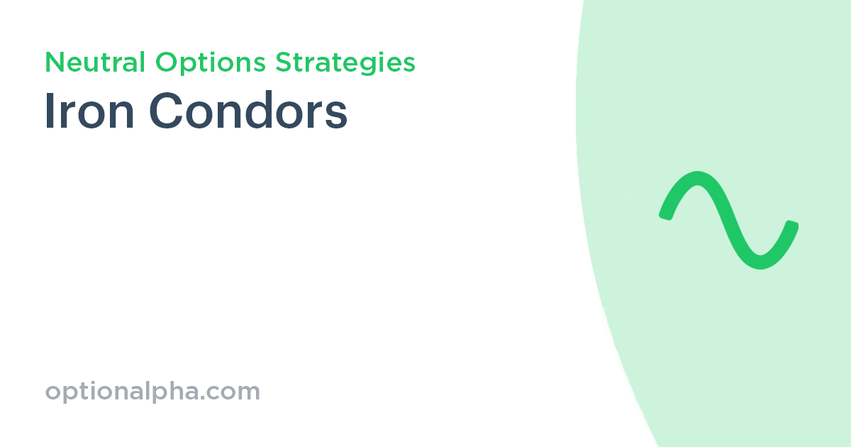 Iron Condor Strategy | Option Alpha