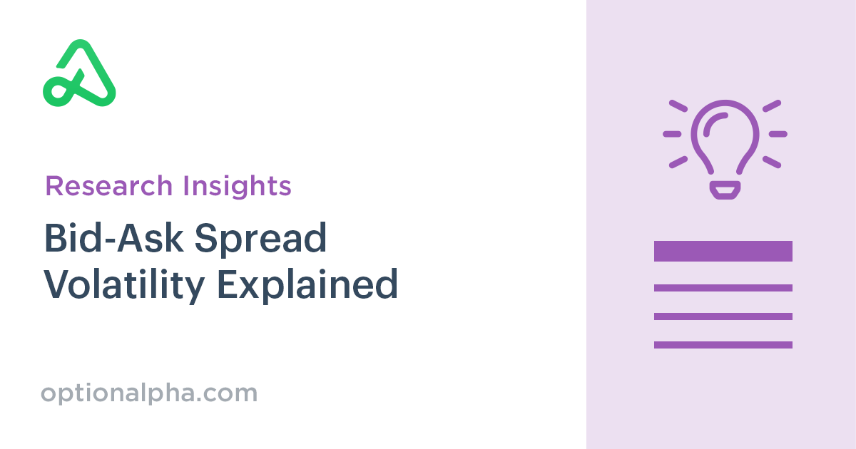 Bid-Ask Spread Volatility Explained [Case Study]