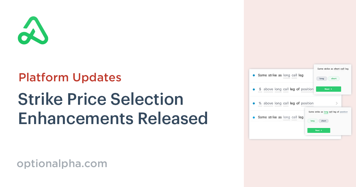 Strike Price Selection Enhancements | Platform Updates