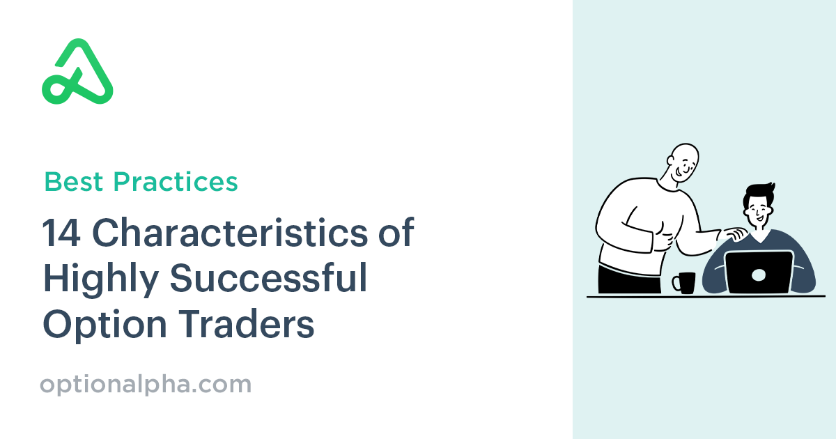 14 Characteristics of Highly Successful Option Traders