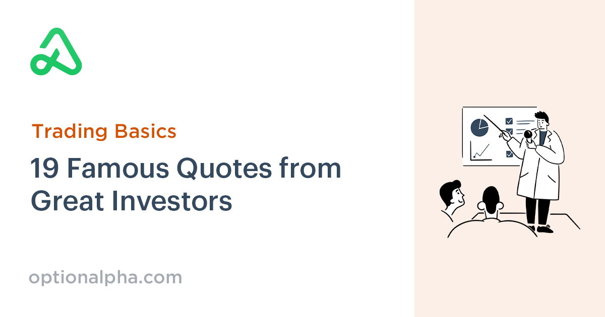 19 Famous Quotes From Great Investors
