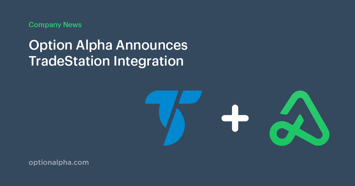Option Alpha | TradeStation Integration