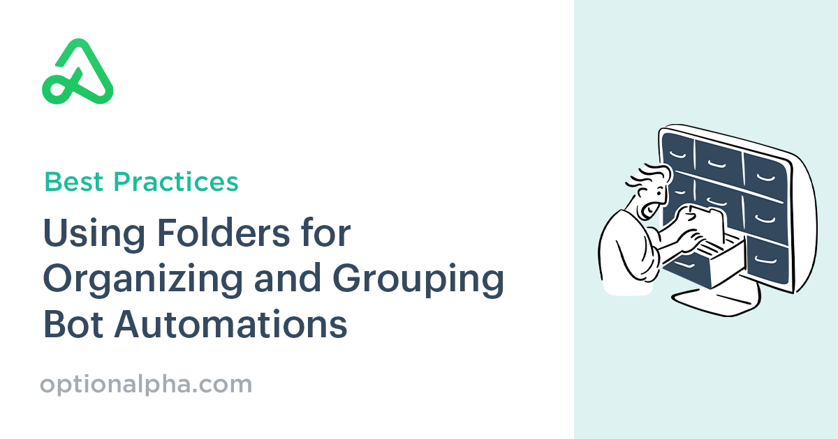 Use Folders for Organizing and Grouping Bot Automations