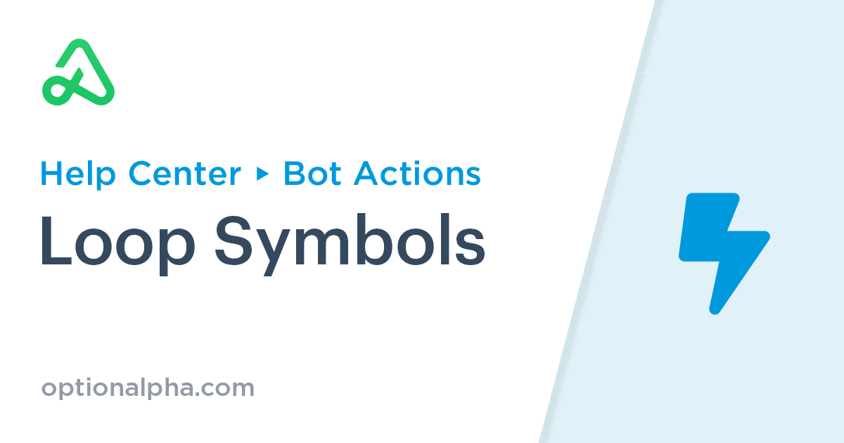 Loop Symbols | Option Alpha [Video]