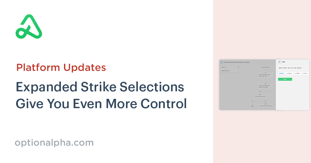 Expanded Strike Selections Give You Even More Control