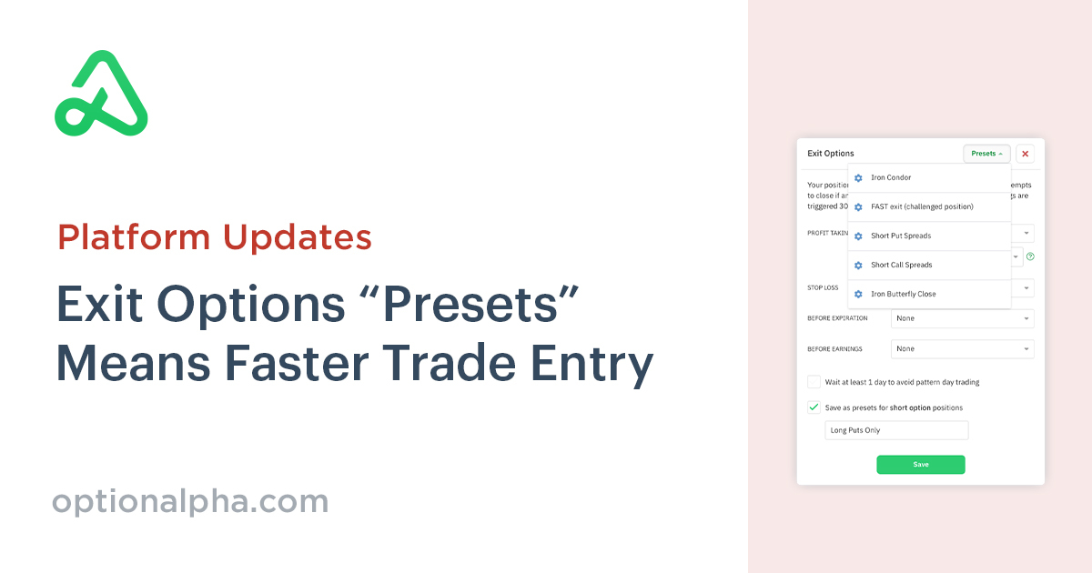 Exit Options "Presets" | Option Alpha