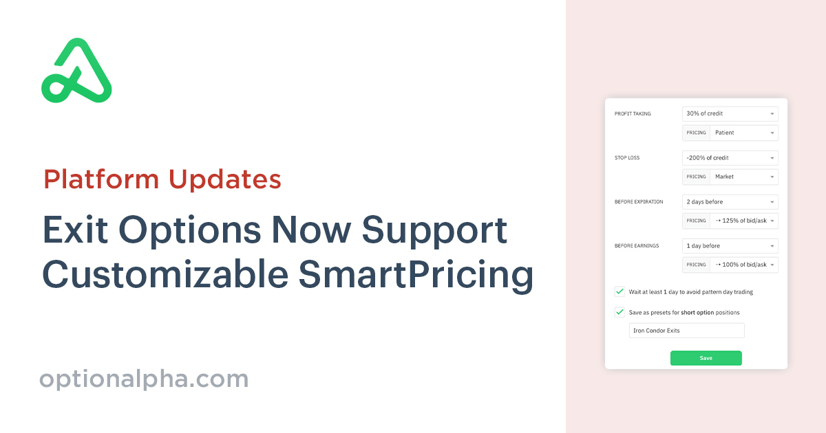 Custom SmartPricing Exit Options | Option Alpha
