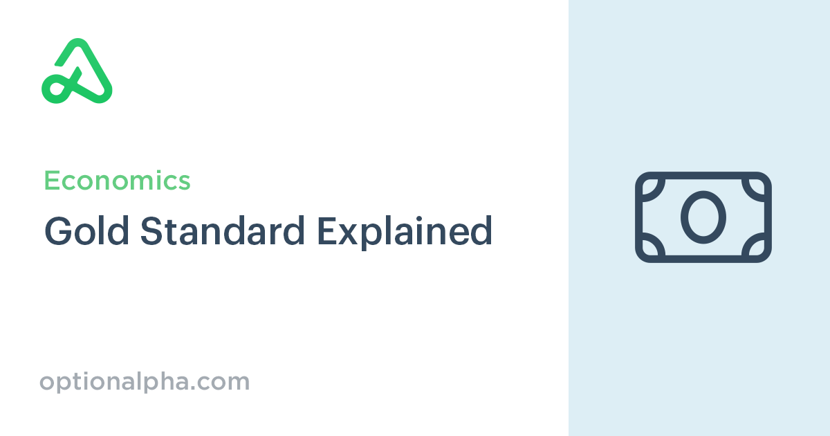 Gold Standard: The Best (Most Simple) Explanation