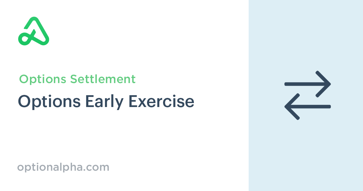 What is Early Exercise? How to Exercise Stock Options