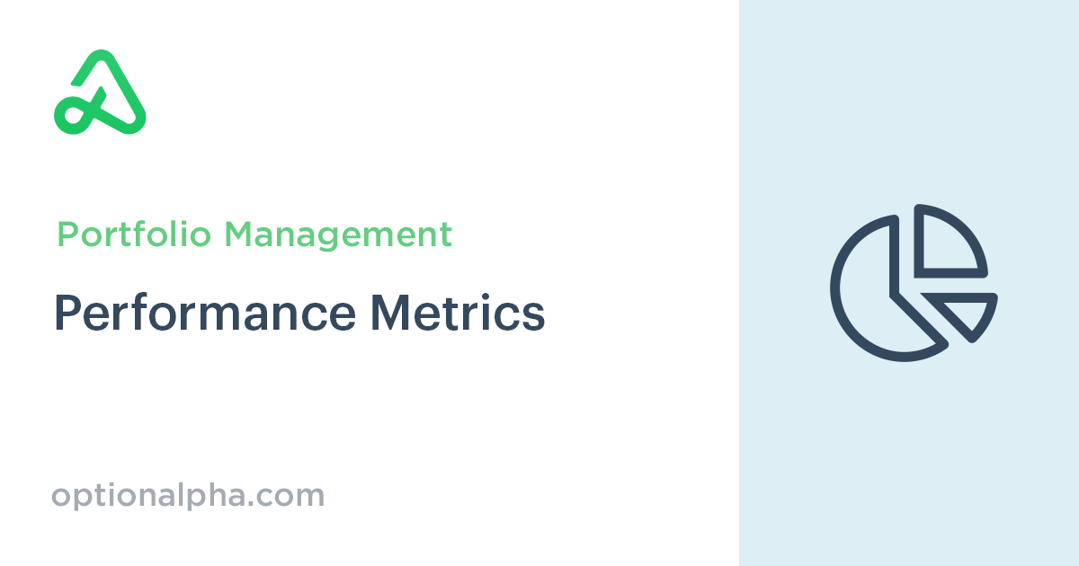 Performance Metrics: 11 Popular Metrics Explained
