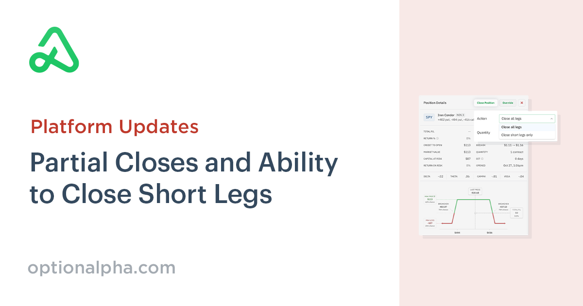 Partial Closes and Ability to Close Short Legs
