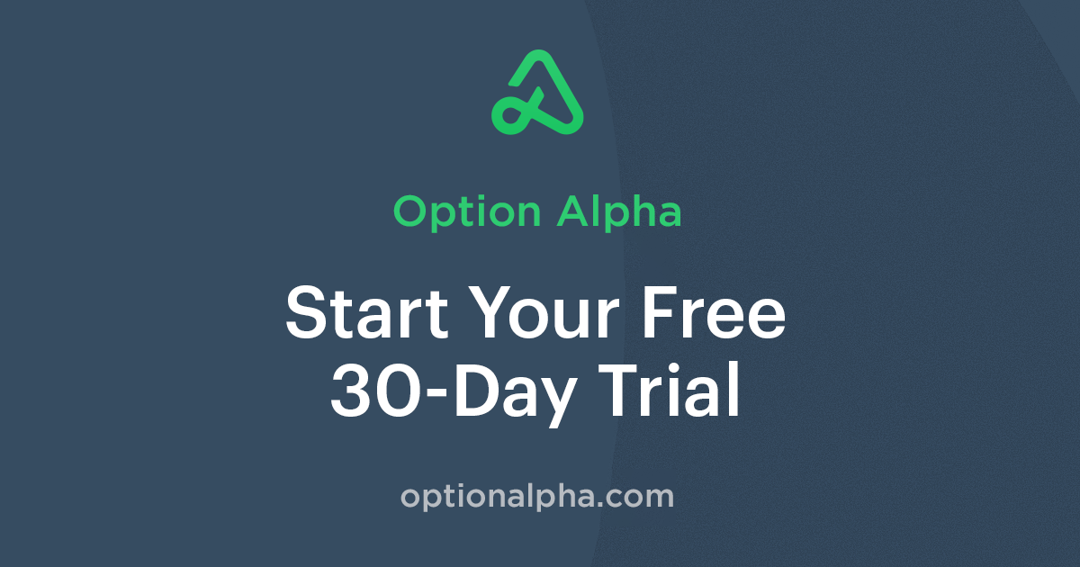 Start Your FREE 30-Day Trial | Option Alpha