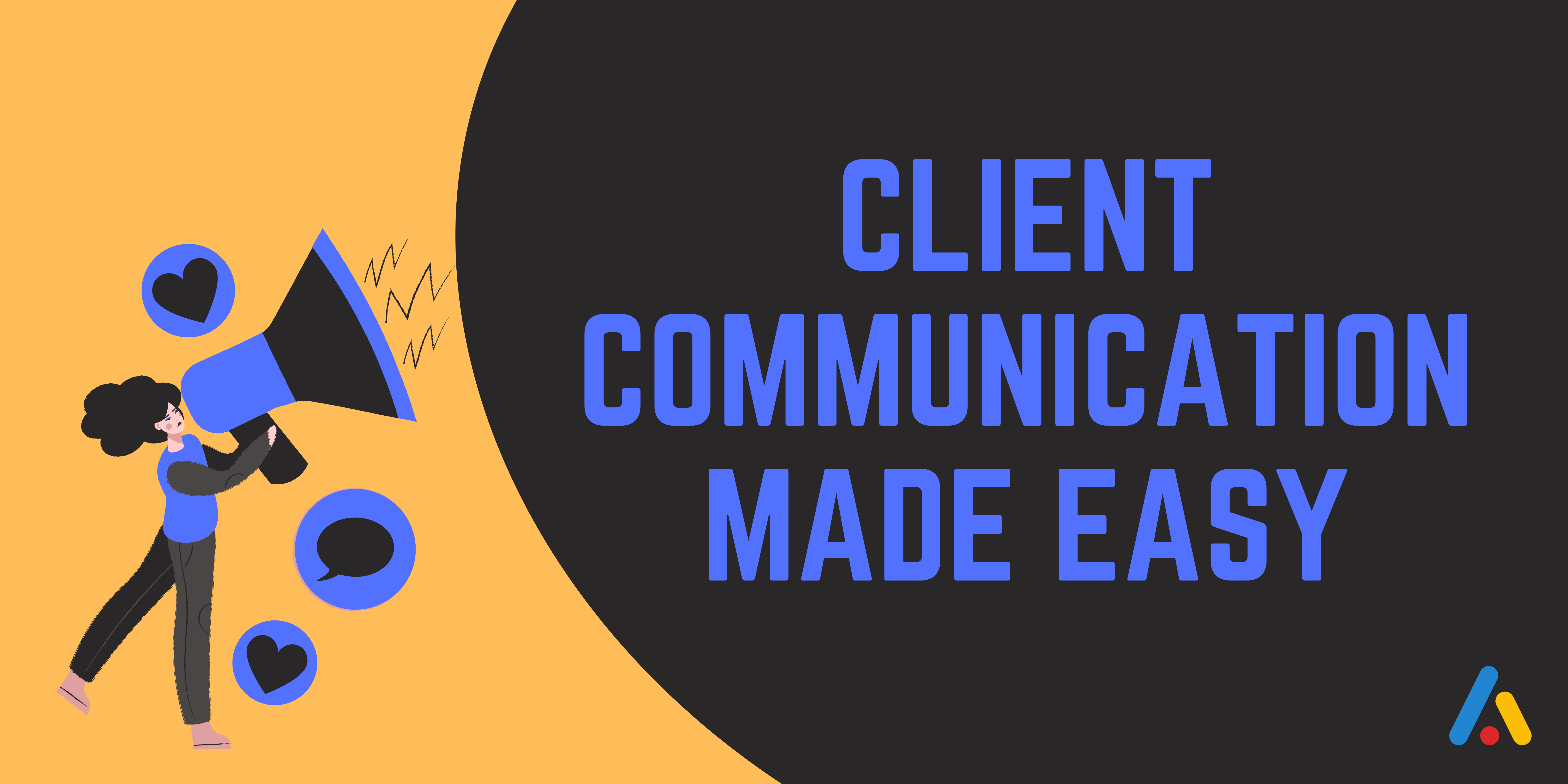 Team and Client Communication Simplified For Small and Growing Agencies ...
