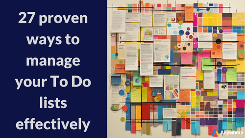 27 proven ways to manage your To-Do lists effectively