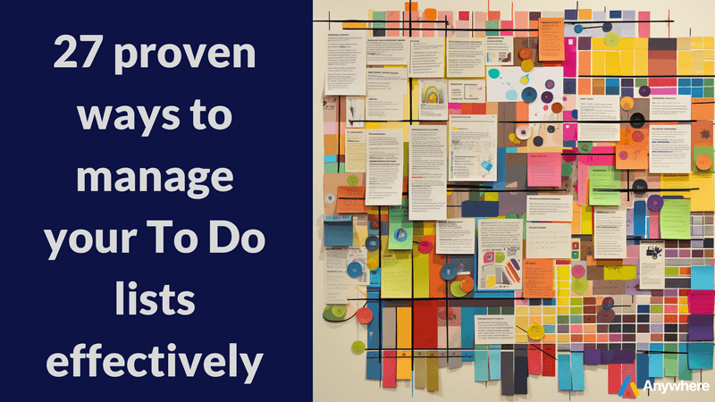 27 proven ways to manage your To-Do lists effectively