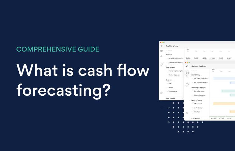 Cash Flow Forecasting Software | Create Business Projections