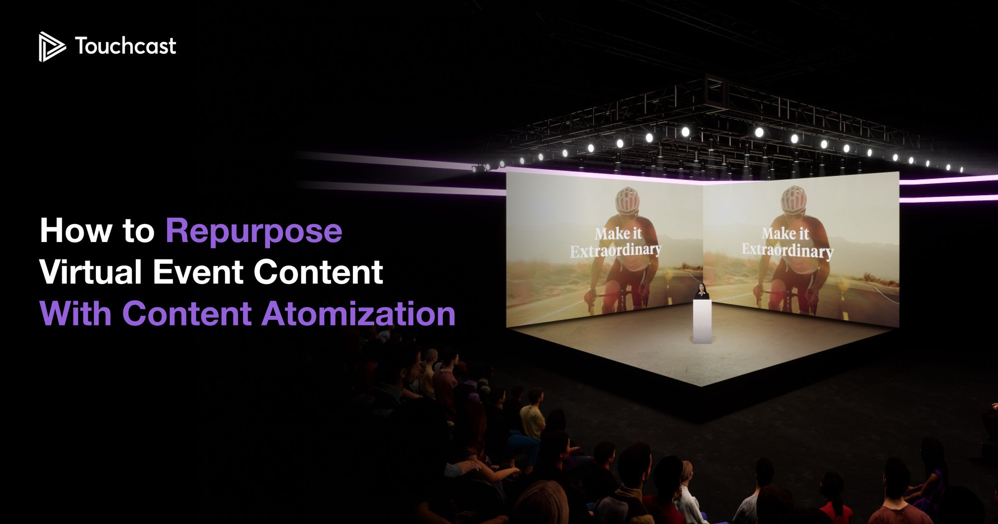 Virtual Event Content | Turn Virtual Event Content into Evergreen Content With Touchcast