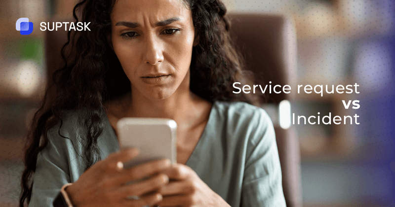 Service Request vs Incident: What's the Difference?