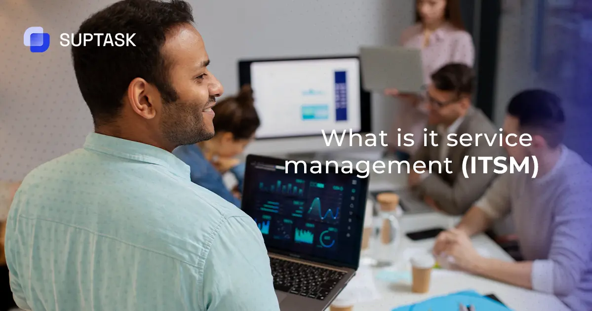 Understanding and Implementing ITSM