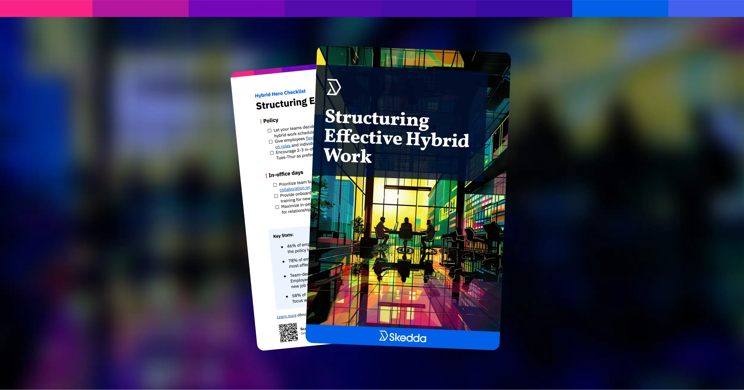 Structuring Effective Hybrid Work | Skedda Resources