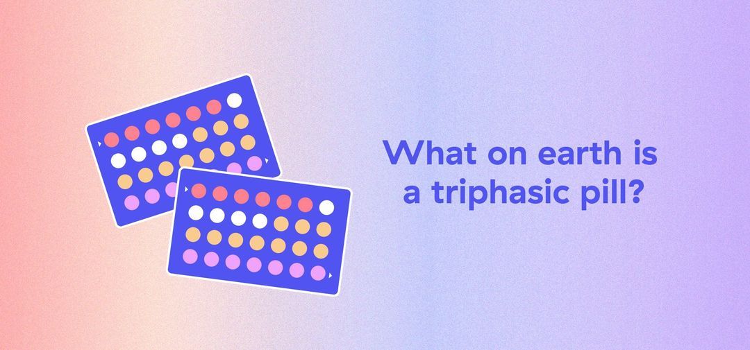 What Is A Triphasic Pill, And Is It Better? | Kin Fertility