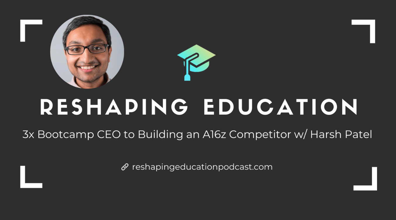 Founding and Scaling Bootcamps: Nuggets of Wisdom from 3x Bootcamp CEO ...