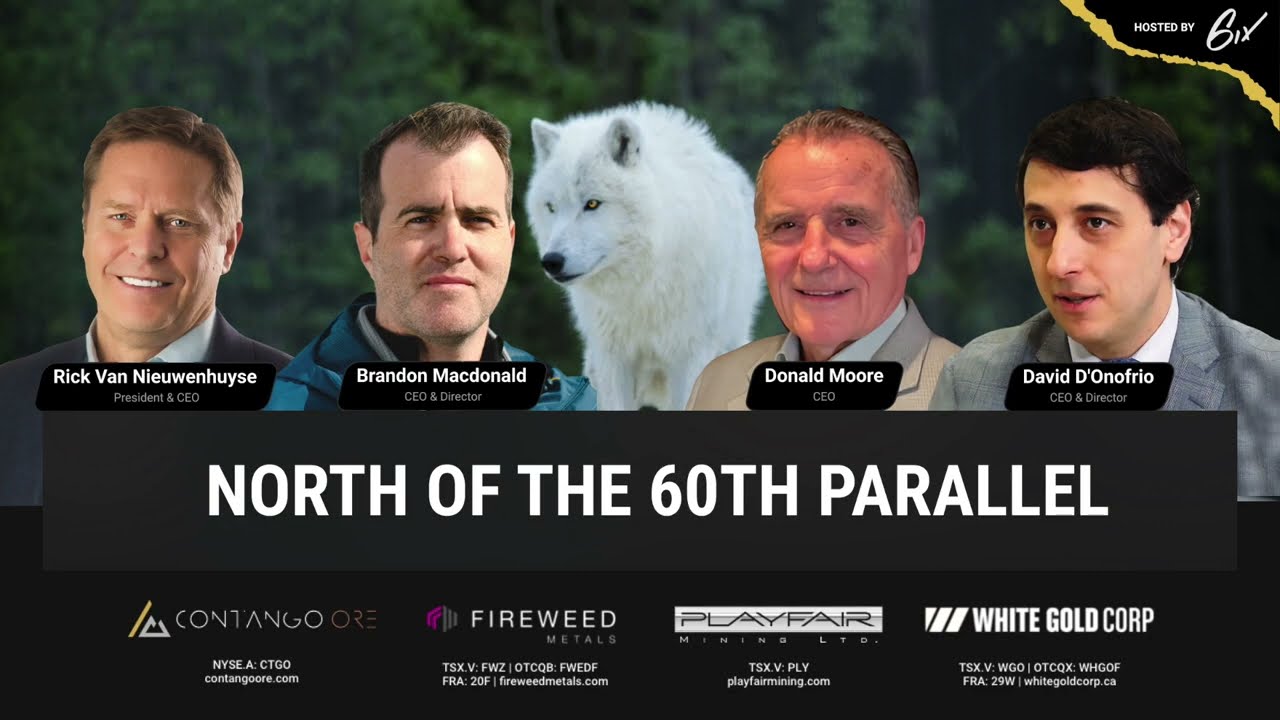 North of the 60th Parallel - Panel Discussion | Contango Ore