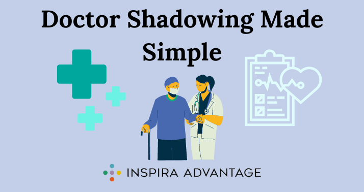 How to Shadow a Doctor? Key Info, Strategies, and Tips