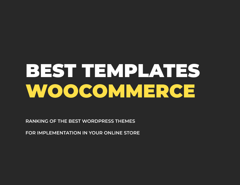 TOP 5 best Woocommerce themes