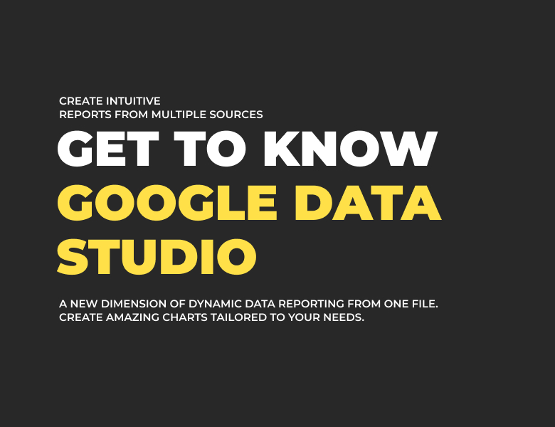 What is Google Data Studio