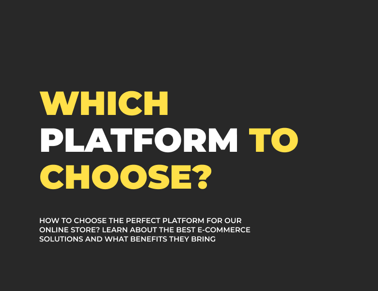 Which online store platform to choose? The best platforms