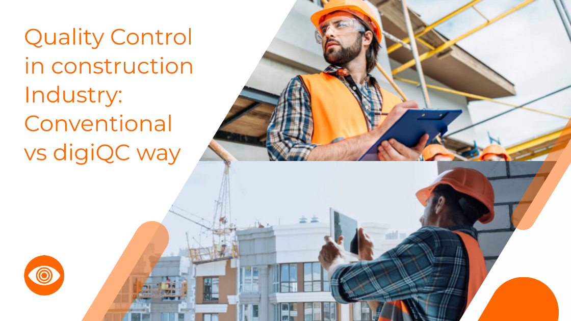 digiQC vs. Paper-based Construction Quality Control