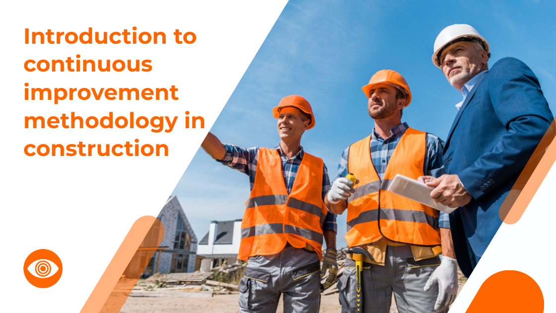 4 Continuous Improvement Methodologies in Construction