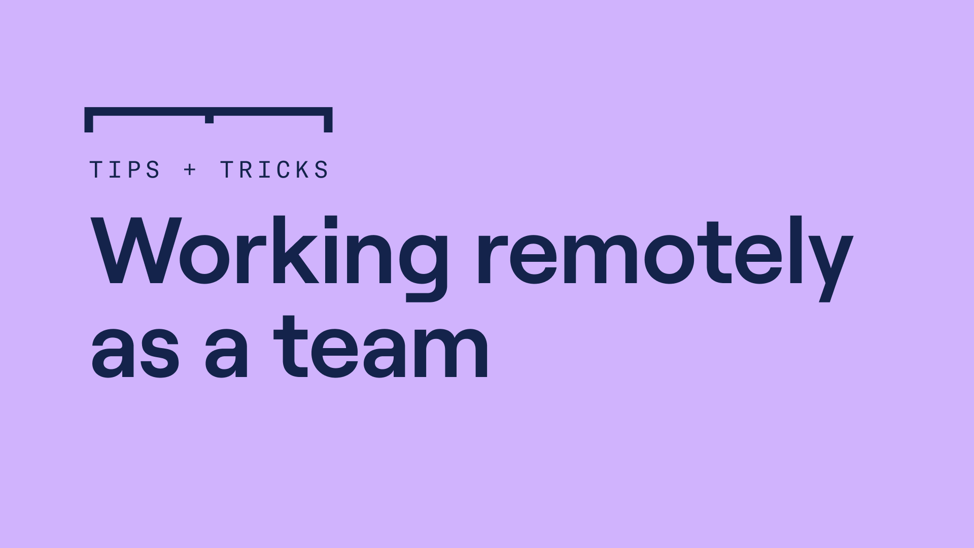 Remote work: 4 must-have tips for doing it successfully | Drawboard