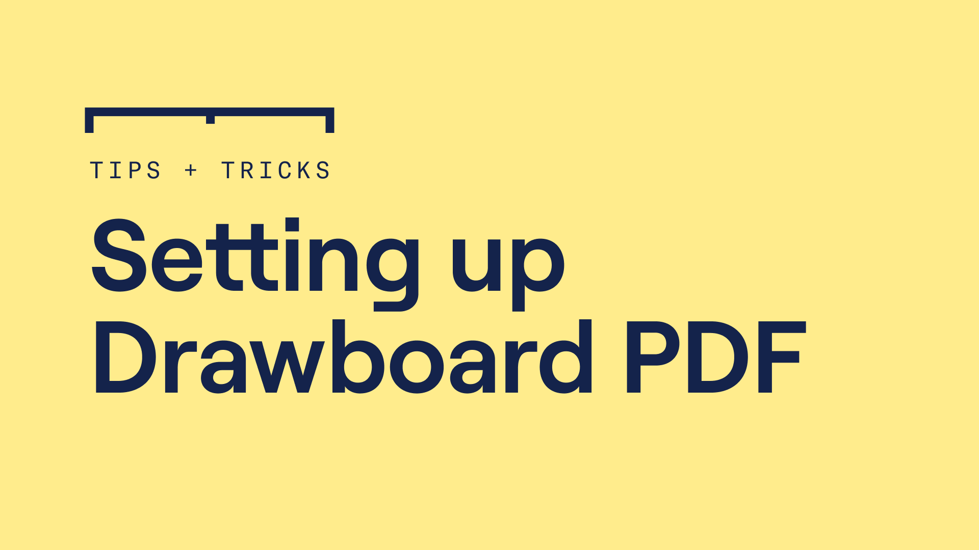 The best way to set up Drawboard PDF to increase productivity | Drawboard