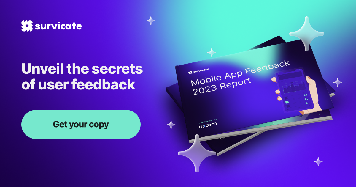 Mobile App Feedback 2023 Report | Survicate