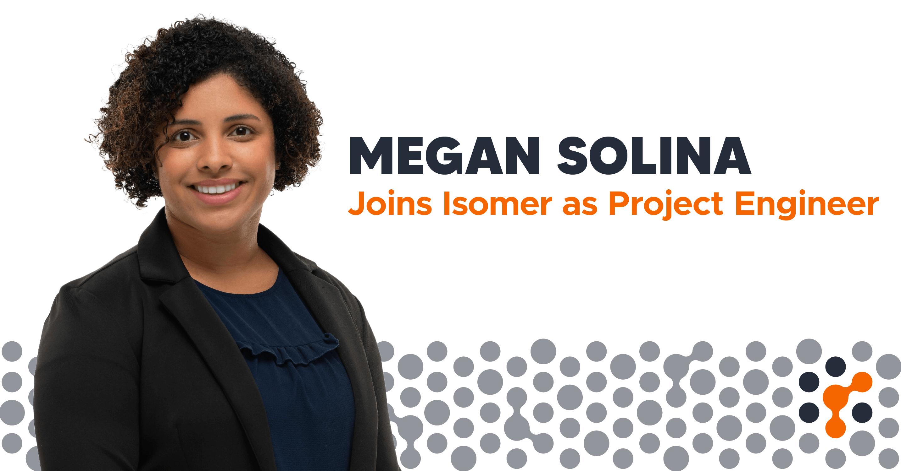Megan Solina: A New Innovator Joins Isomer Project Group | Isomer ...