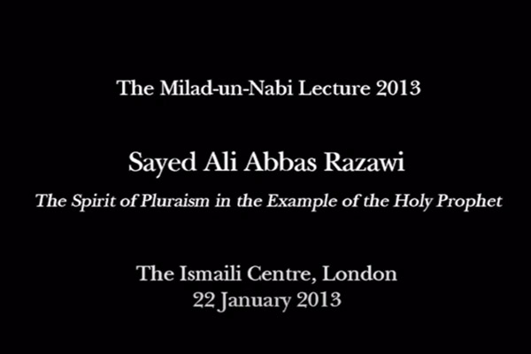Sayed Ali Abbas Razawi delivers 2013 Milad-un-Nabi lecture at the ...