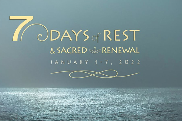 7 Days of Rest and Sacred Renewal
