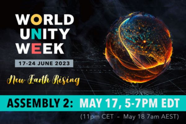 World Unity Week 2023: New Earth Rising - Assembly 2