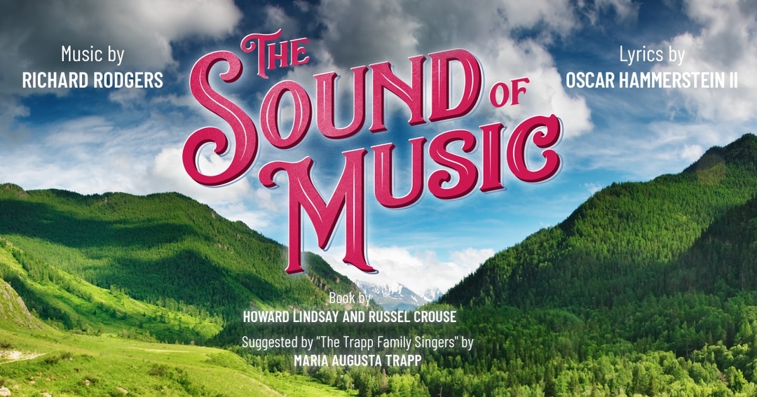 The Sound of Music | Show