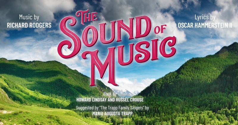 The Sound of Music | Show