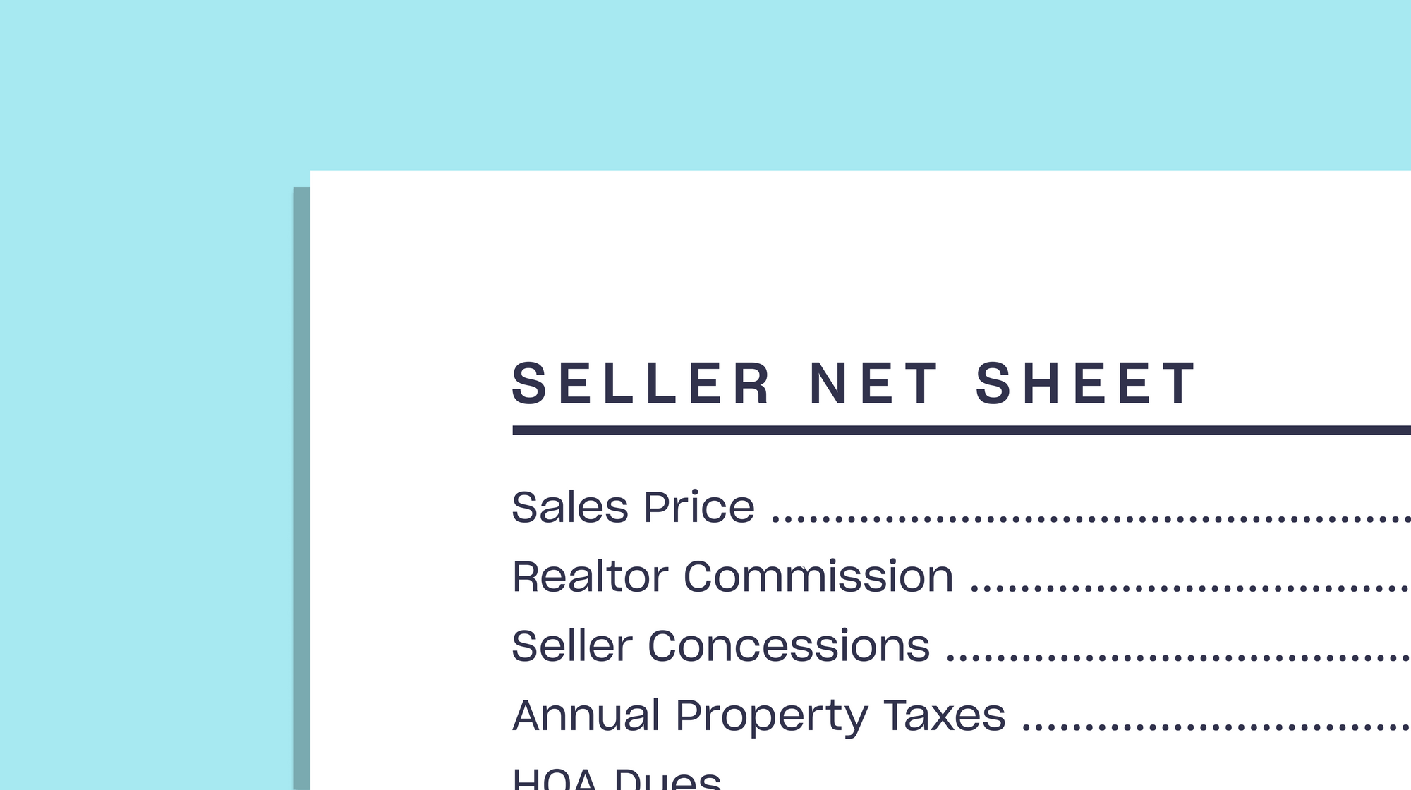 Seller's Net Sheet: What Is It & Do I Need One?