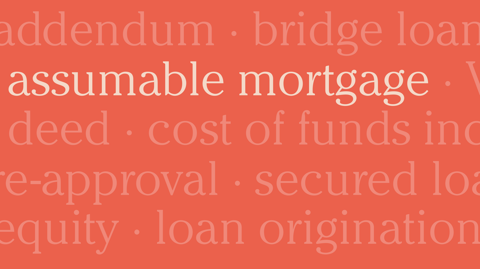 What Is an Assumable Mortgage & How Does It Work? - Orchard