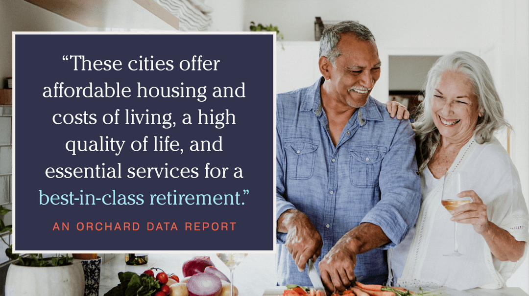 Top 15 Best Under-the-Radar Cities to Retire - Orchard