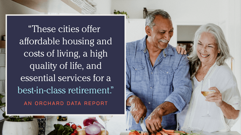 Top 15 Best Under-the-Radar Cities to Retire - Orchard