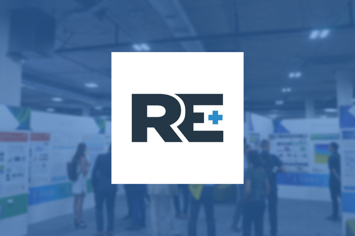 RE+ 2023 Recap: Achieving a Clean Energy Future Together