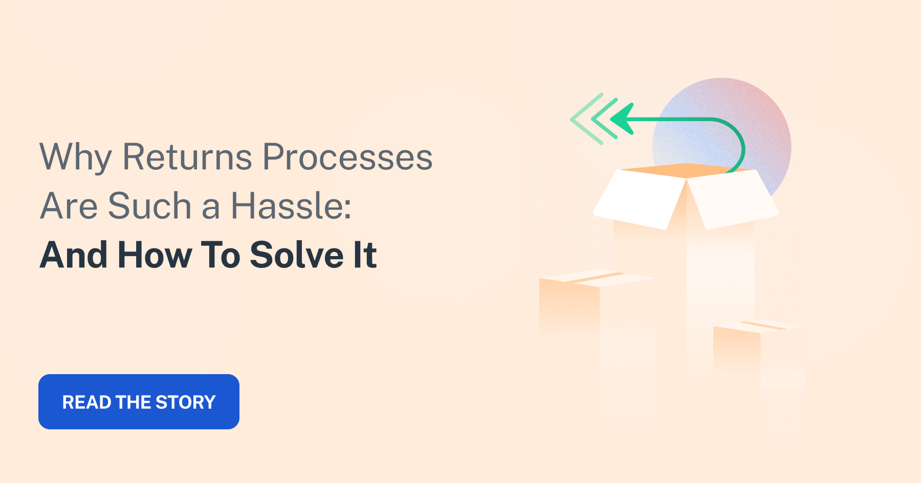 Why Returns Processes Are Such a Hassle: And How To Solve It | Next Matter